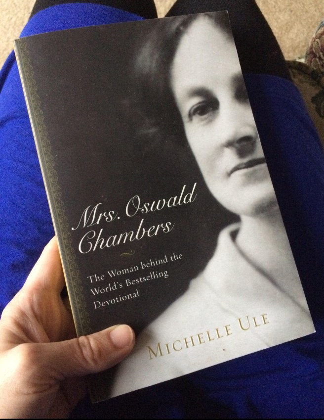 Book Review of Mrs. Oswald Chambers: The Woman Behind the World’s Best ...