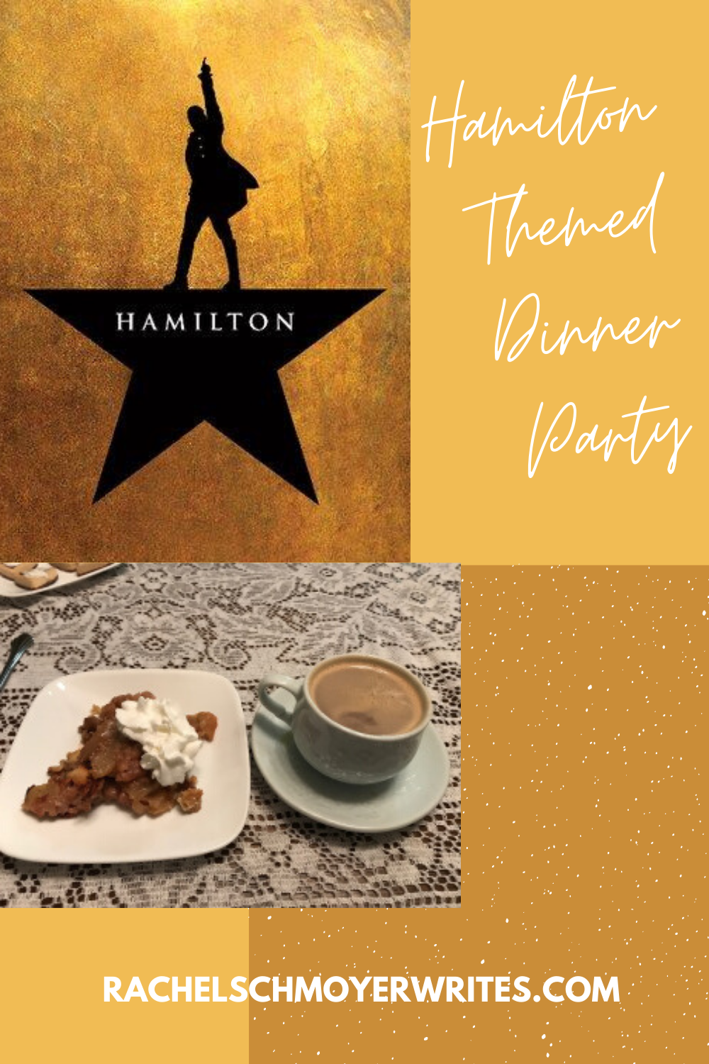 Hamilton Themed Dinner Party | Rachel Schmoyer
